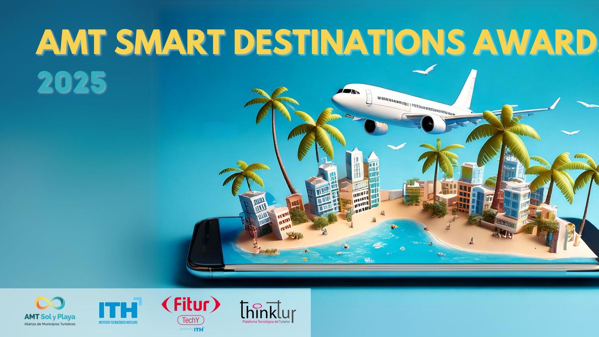 Fitur: se abrieron candidaturas para los AMT Smart Destinations Awards 2025