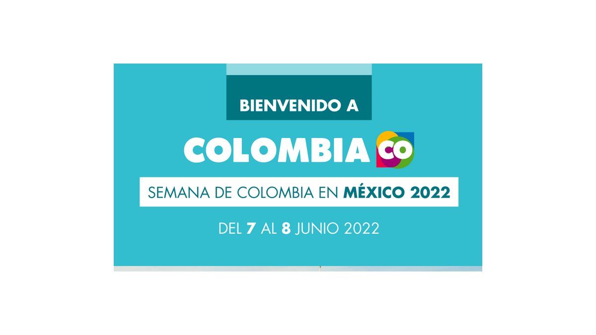ProColombia: ¿Cómo será la Semana de Colombia en México?
