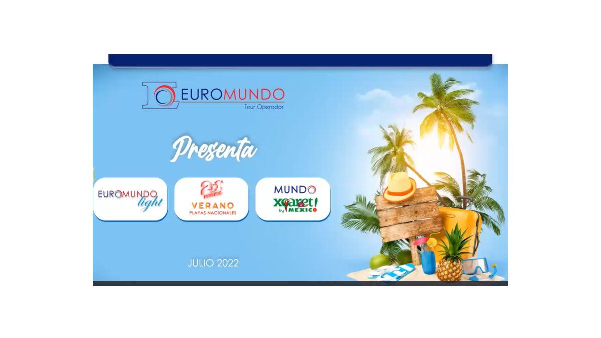 Euromundo: lanzamiento de Euromundo Light y Mundo Xcaret